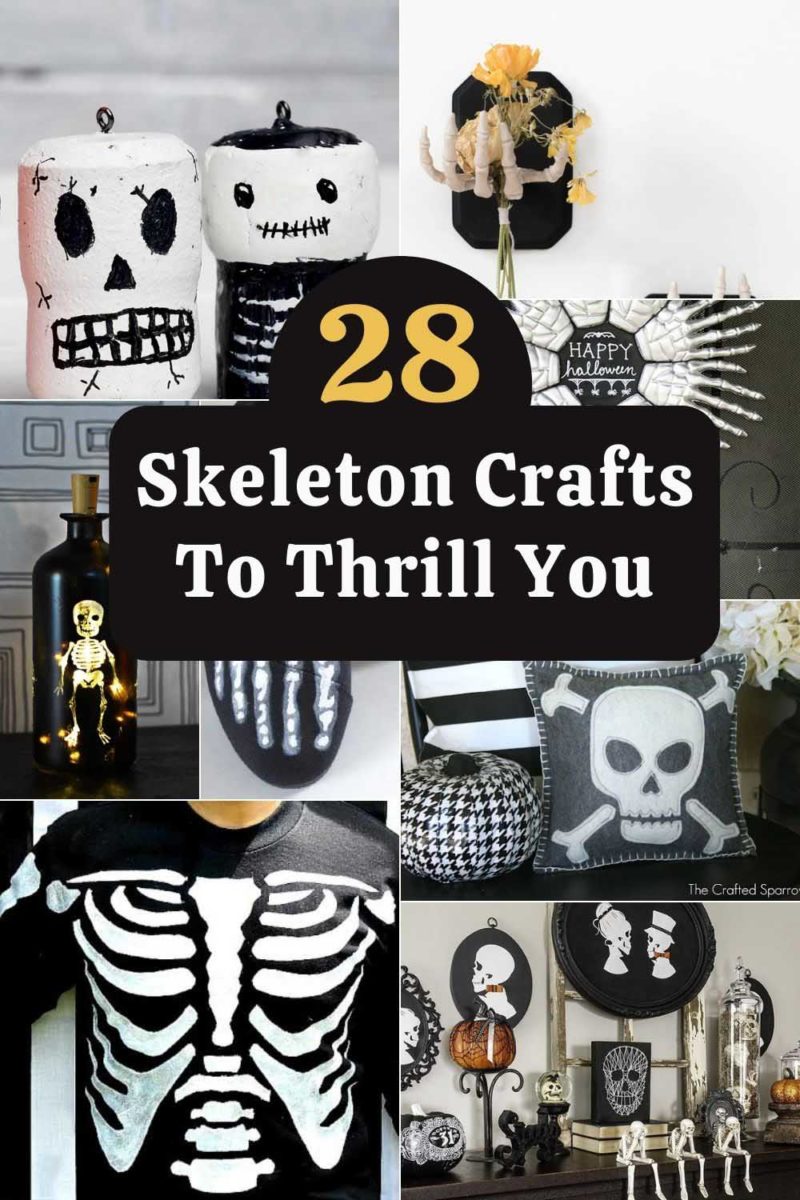 28 Creepy Skeleton Craft Ideas You Will Be Thrilled To Make - Pillar ...