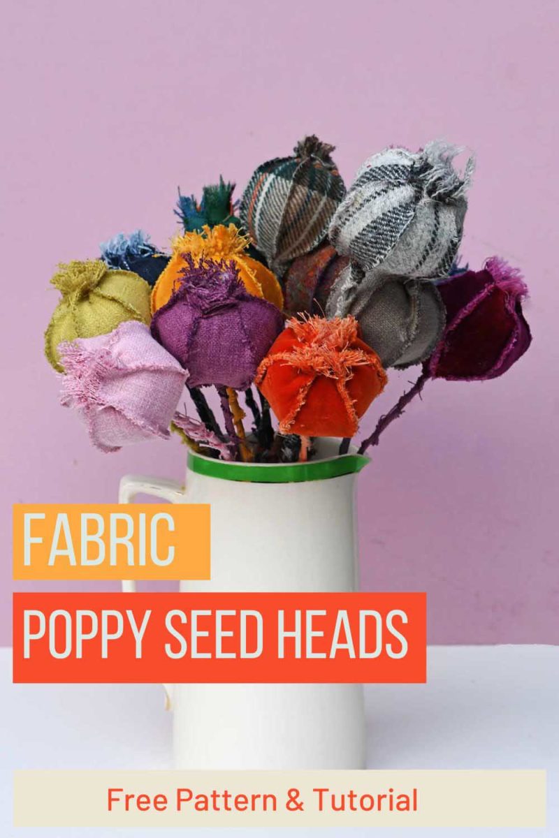 A Free Fabric Flower Pattern for Stunning Poppy Seed heads - Pillar Box ...