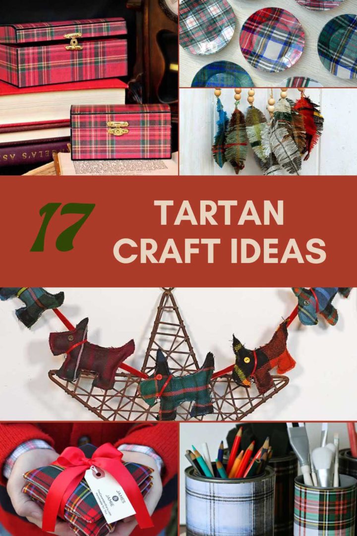 20 Tartan Craft Ideas: Unleash Your Inner Scot with These Projects ...